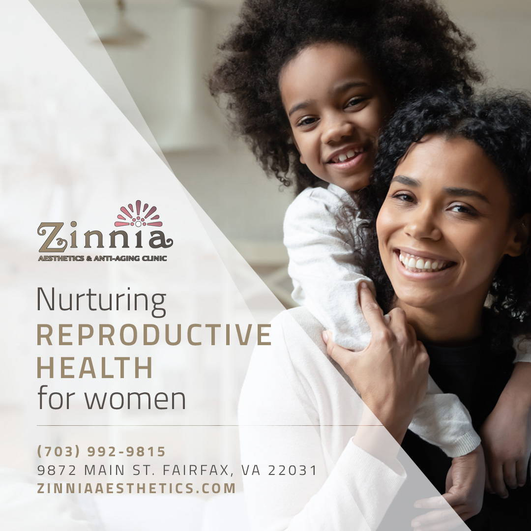 Nurturing Reproductive Health for Women at Zinnia Aesthetics and Anti ...